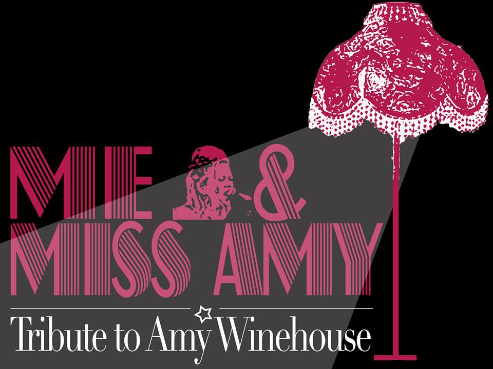 Me and Miss Amy - Tribute Amy Winehouse - Let's Deb